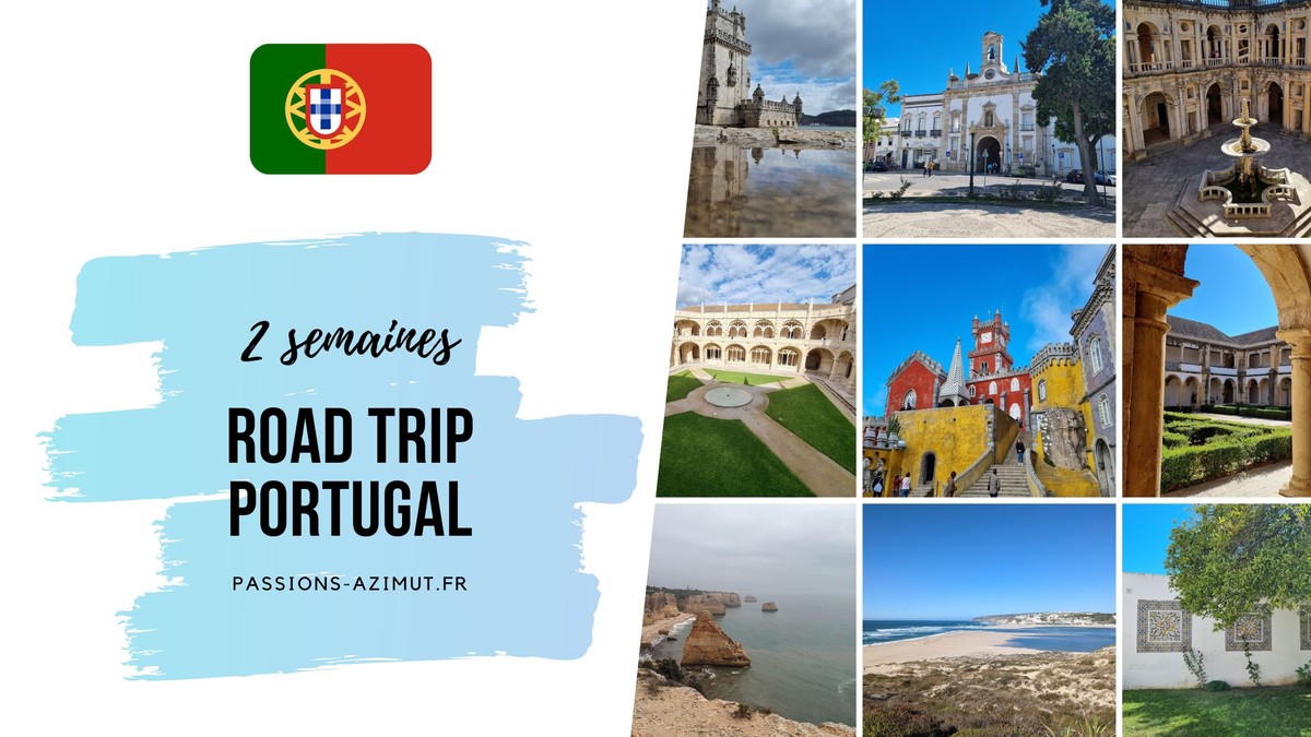 Deux semaines de road trip au Portugal