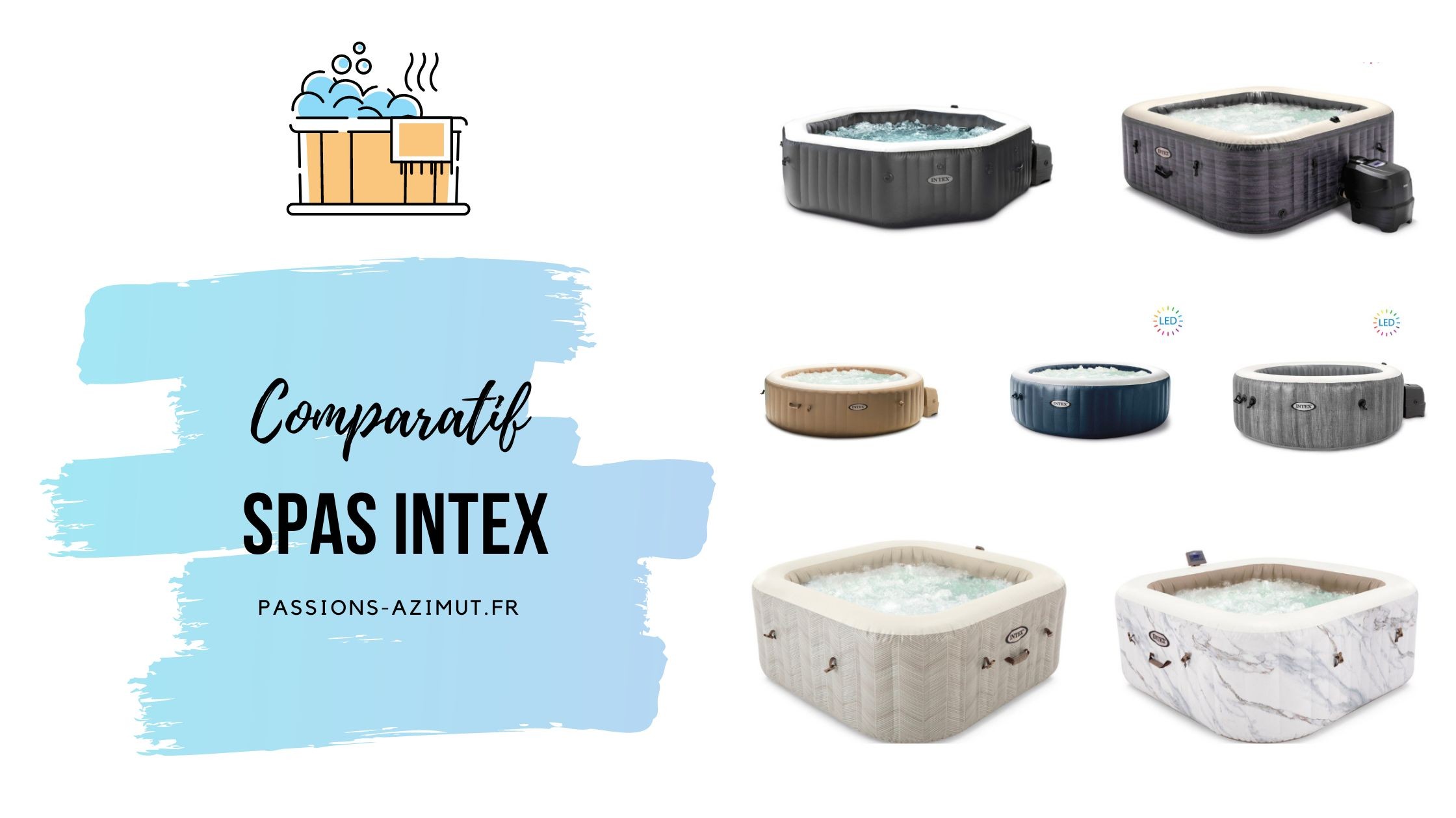 Comparatif 2023 : Guide des spas gonflables Intex Comparatif 2023 : Guide des spas gonflables Intex